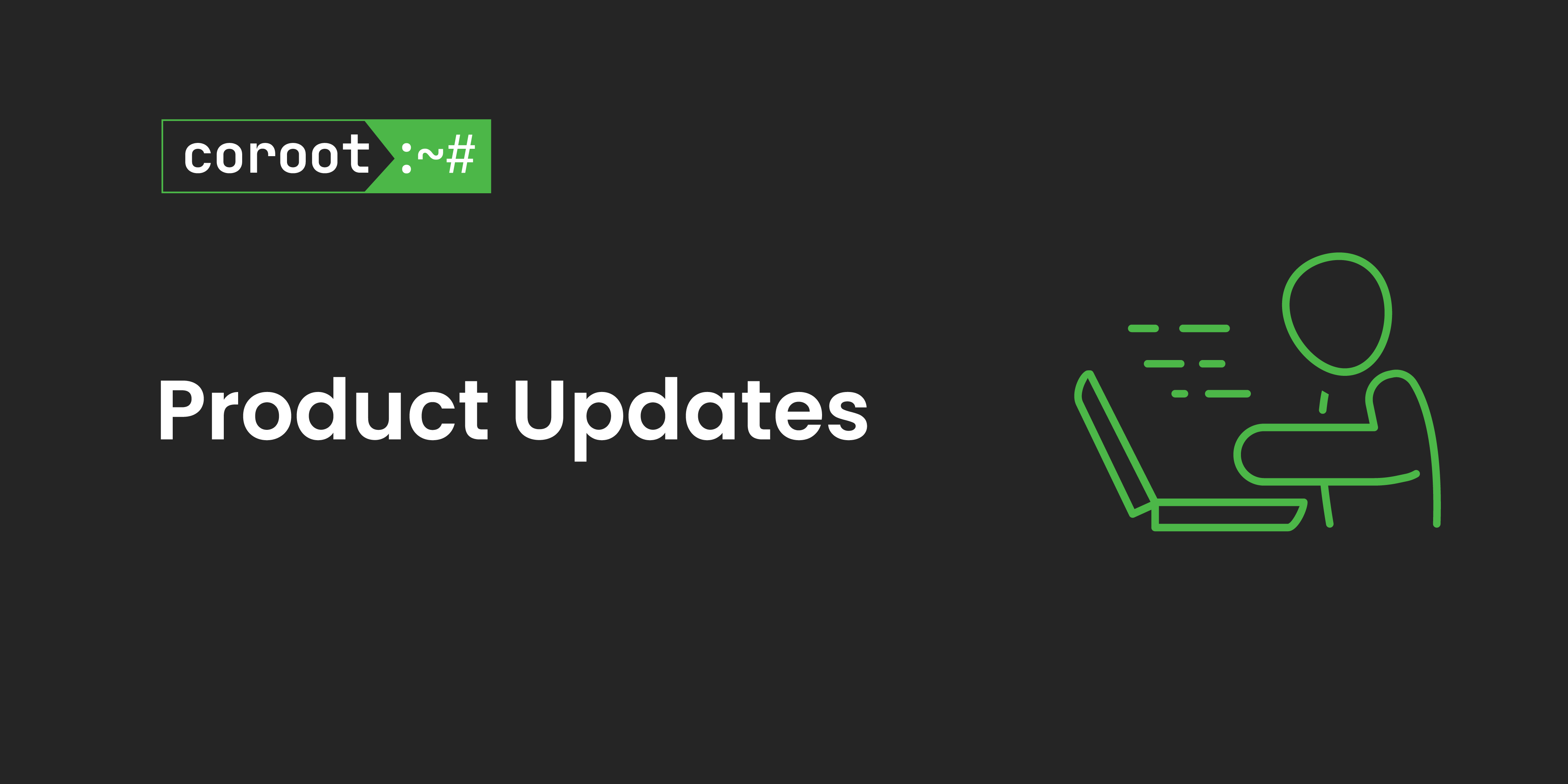 Product Updates - Coroot