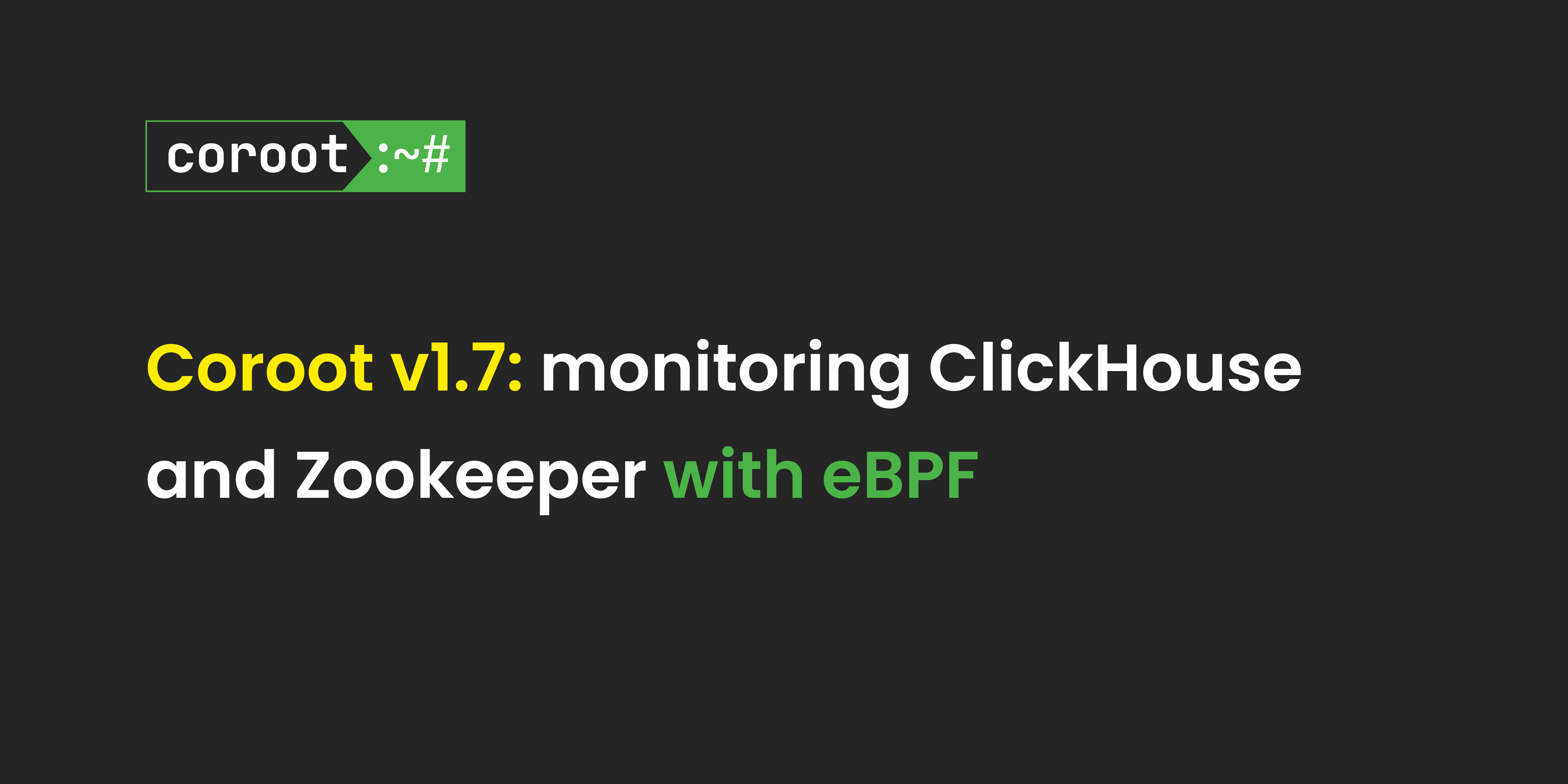 Monitoring ClickHouse and Zookeeper with eBPF | Coroot